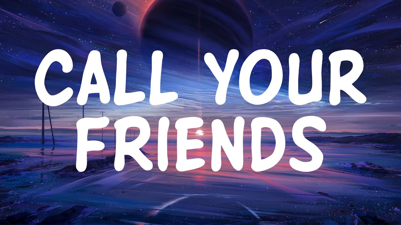 Rod Wave - Call Your Friends (Lyrics) - YouTube