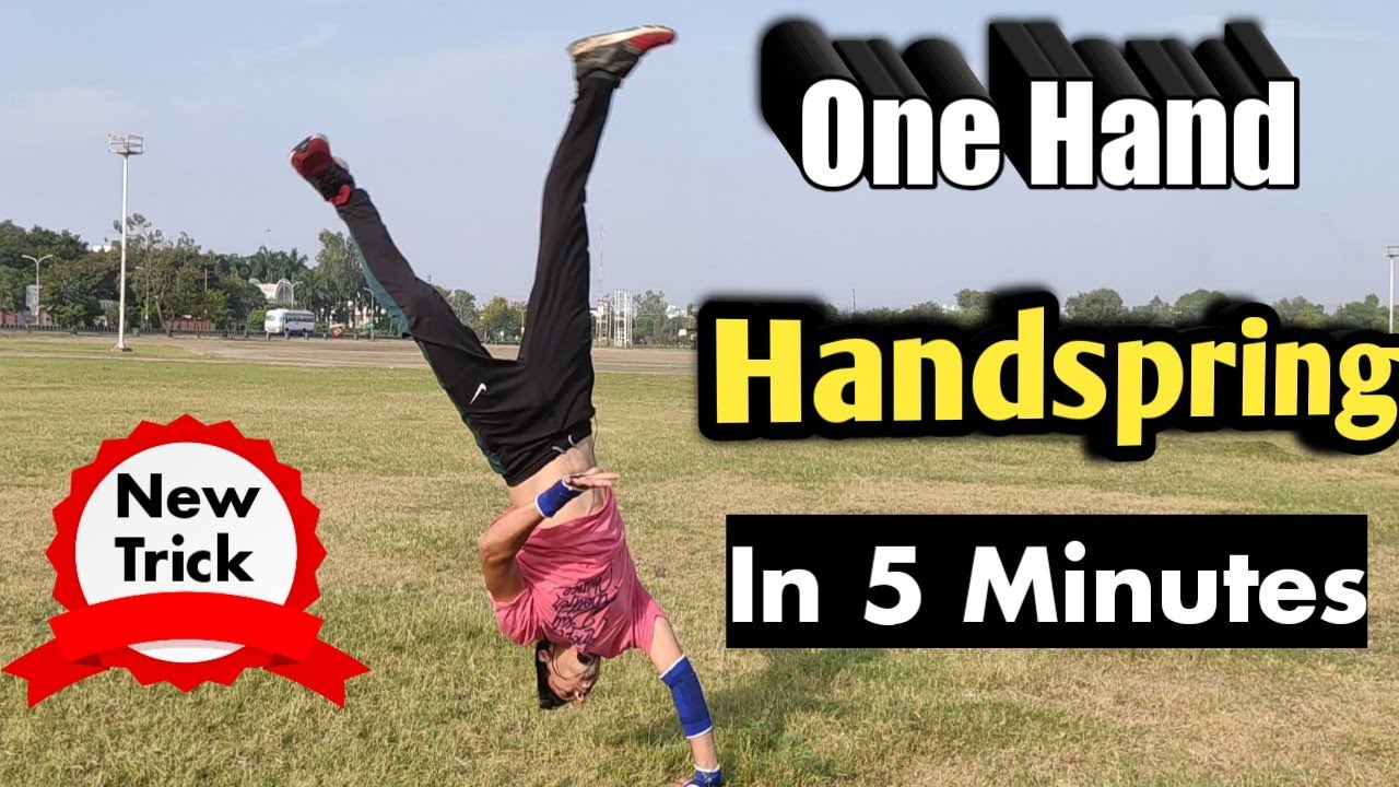 One Handed Handspring | एक हाथ से हैंडस्प्रिंग सीखे मात्र 5 मिनट में ...