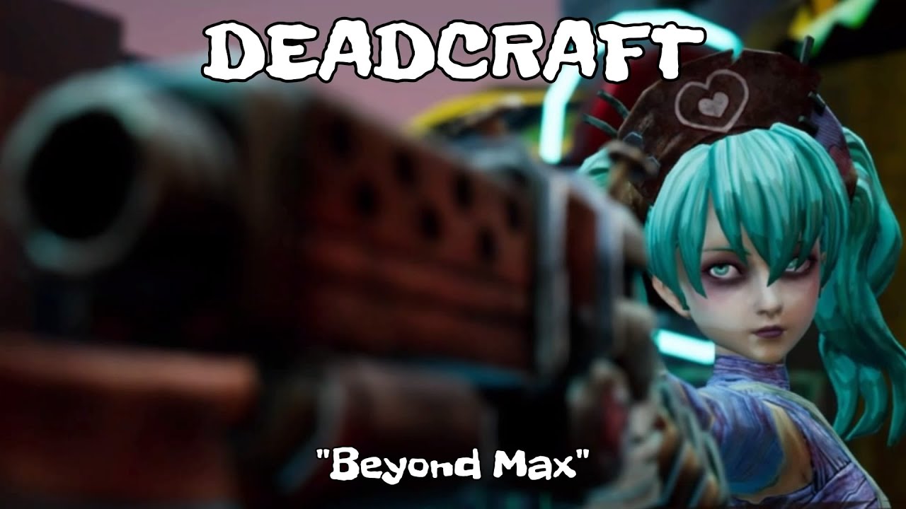 DEADCRAFT (18+) "Beyond Max" - YouTube