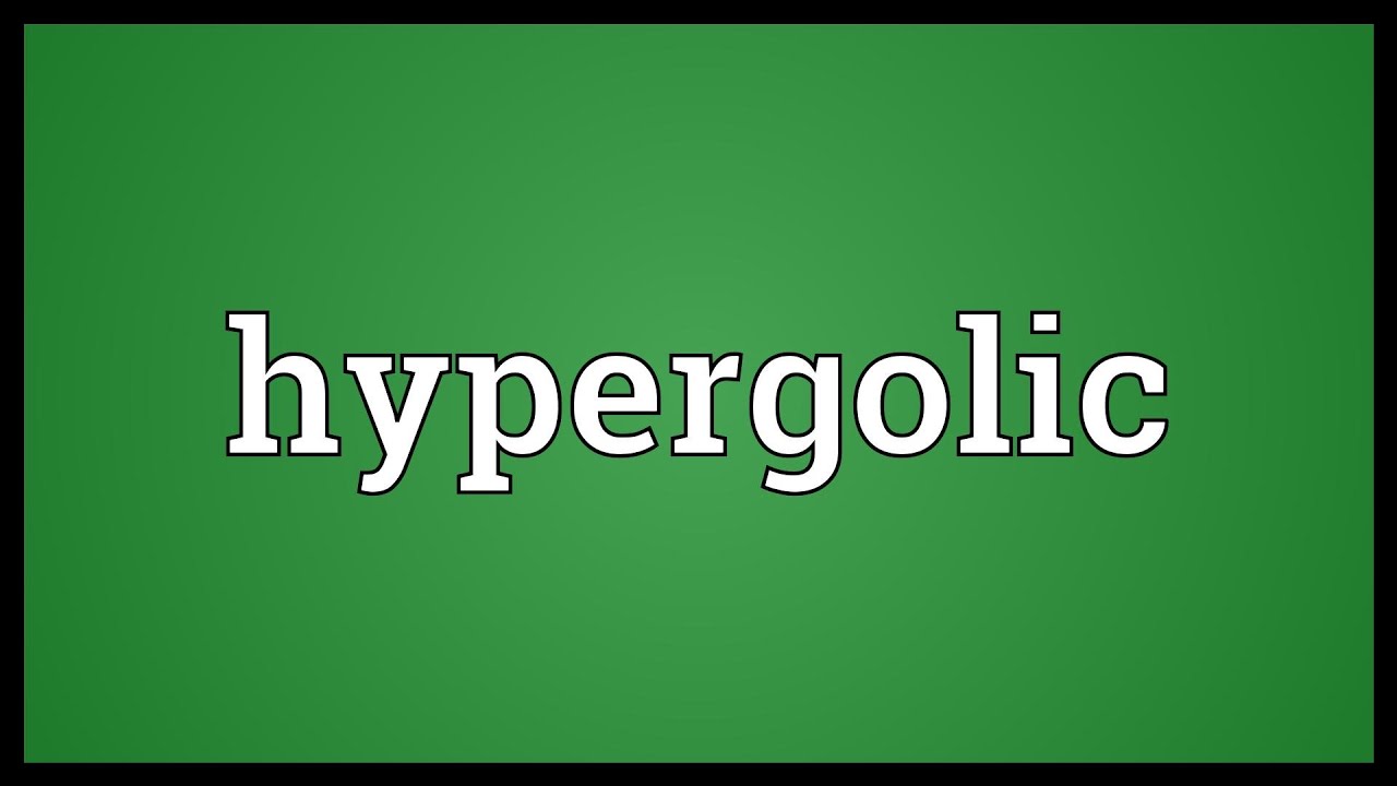 Hypergolic Meaning - YouTube