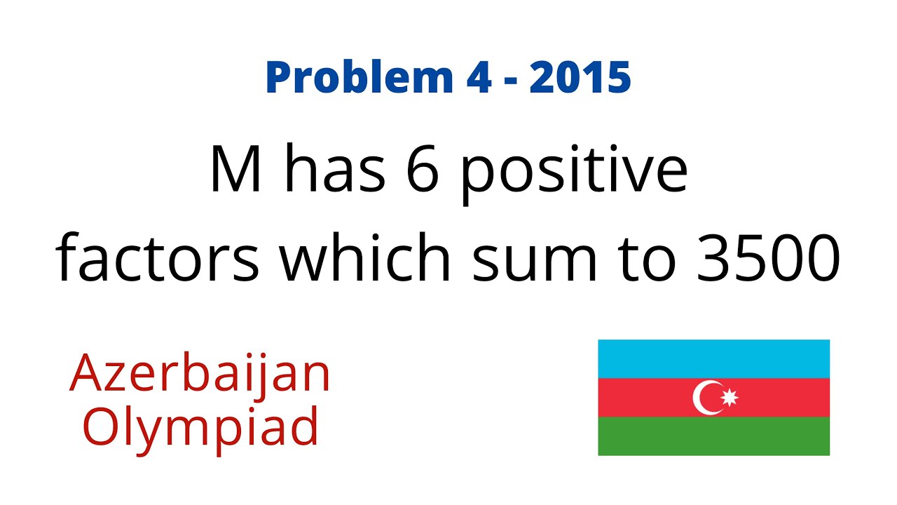 Find All Possible Values of M | Azerbaijani Olympiad | Number Theory ...