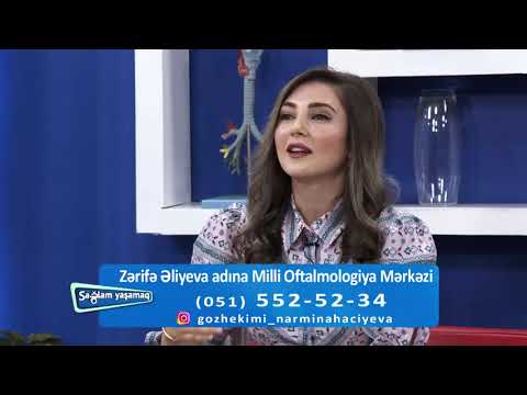 Zərifə Əliyeva adına Milli Oftalmologiya  Mərkəzi cərrah oftalmoloq Nərminə Hacıyeva (16.06.2020)
