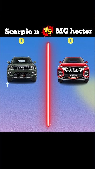Scorpio n vs MG hector | comparison| #shorts #short - YouTube