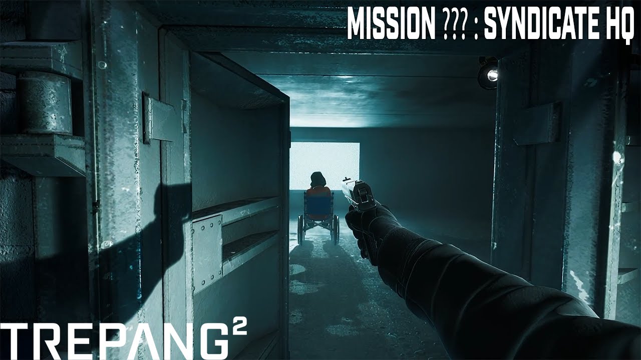 MISSION ??? : SYNDICATE HQ - TREPANG2 - Gameplay Walkthrough - YouTube