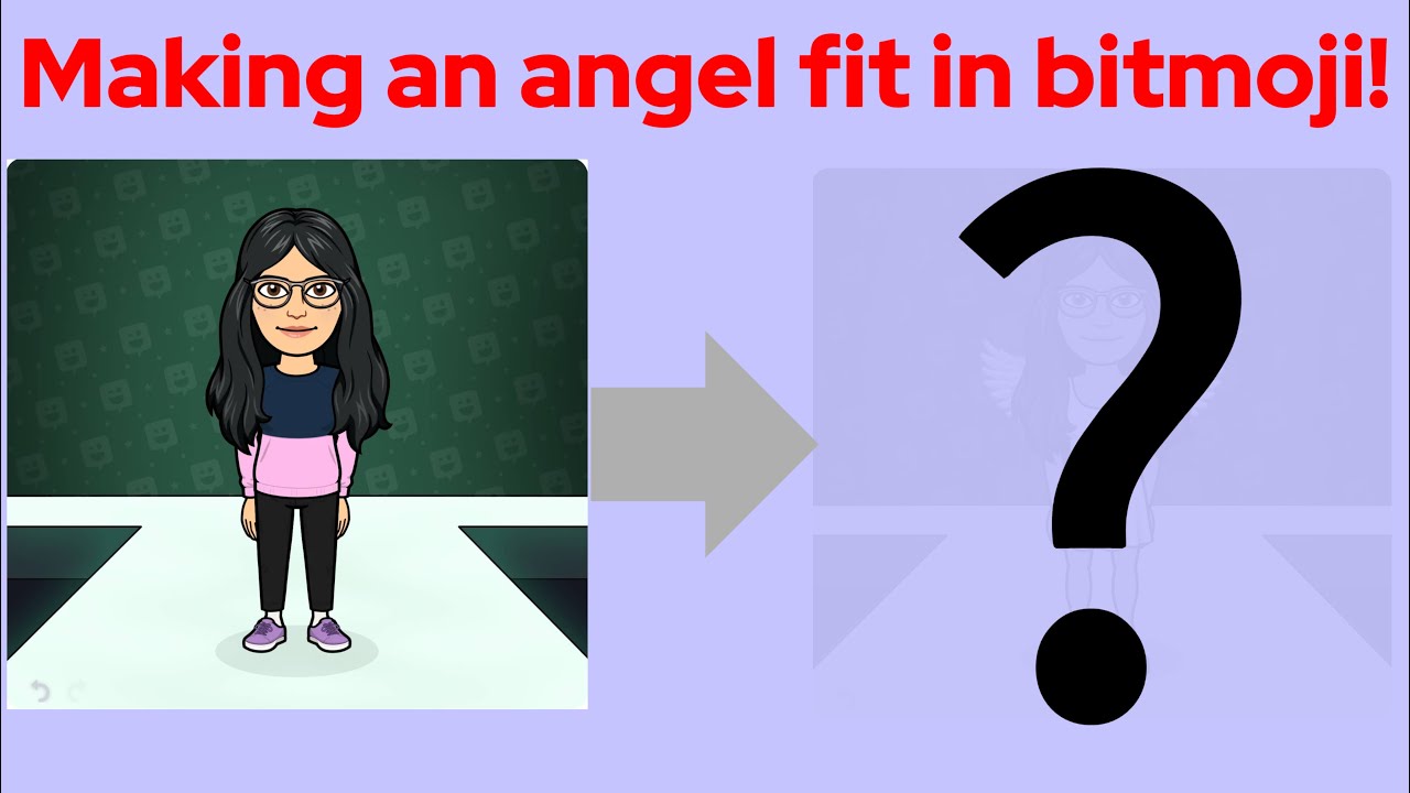 Making an Angel Fit in Bitmoji! +VOICE REVEAL - YouTube