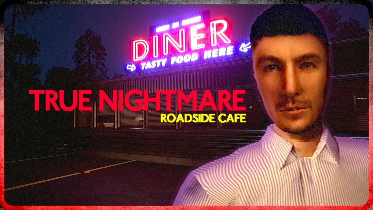 Allein mit dem schmierigen Chef | TRUE NIGHTMARE - Roadside Cafe | Full ...