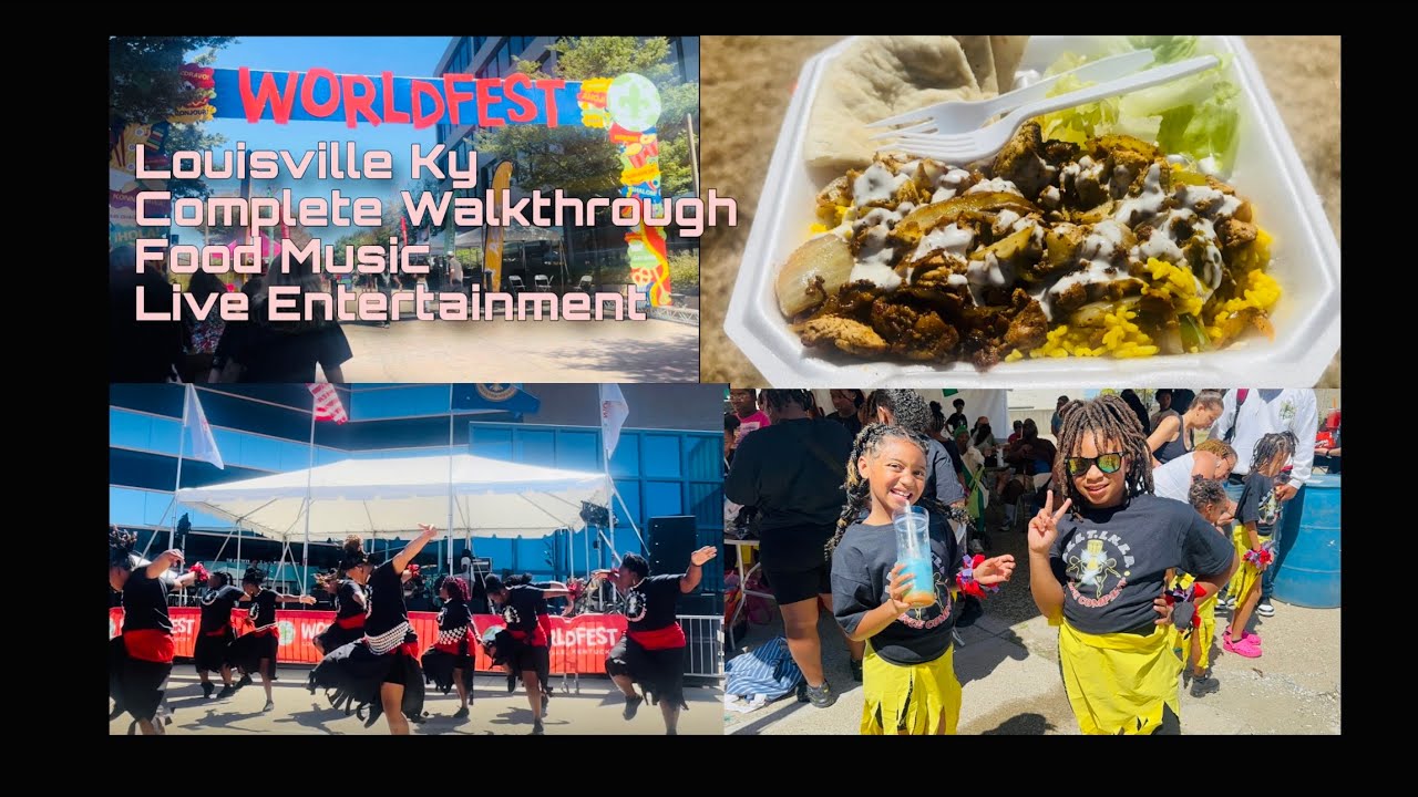 Worldfest Louisville Ky Full Walkthrough Food Music Live Entertainment ...