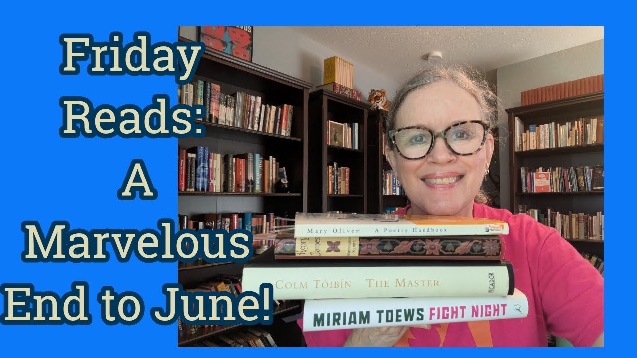 Friday Reads: A Marvelous End to June - YouTube