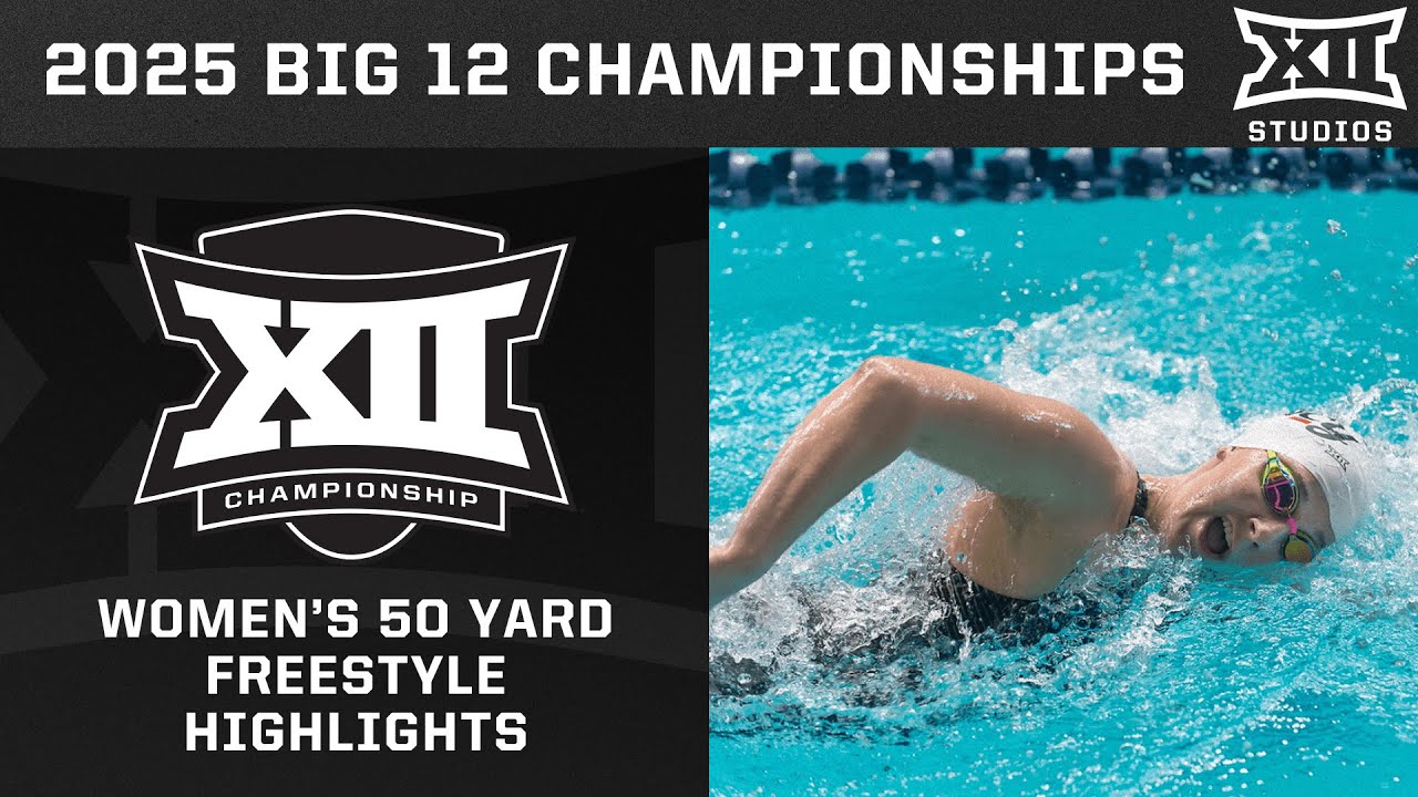 Women's 50 Yard Freestyle Highlights | 2025 Big 12 Swimming & Diving ...