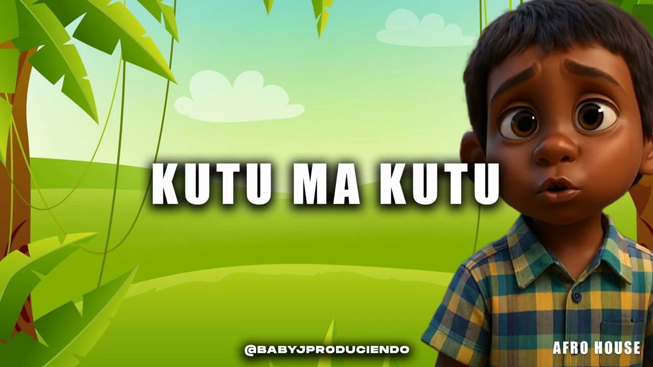 Kutu Ma Kutu (Afro House) - Baby J Produciendo: Song Lyrics, Music ...