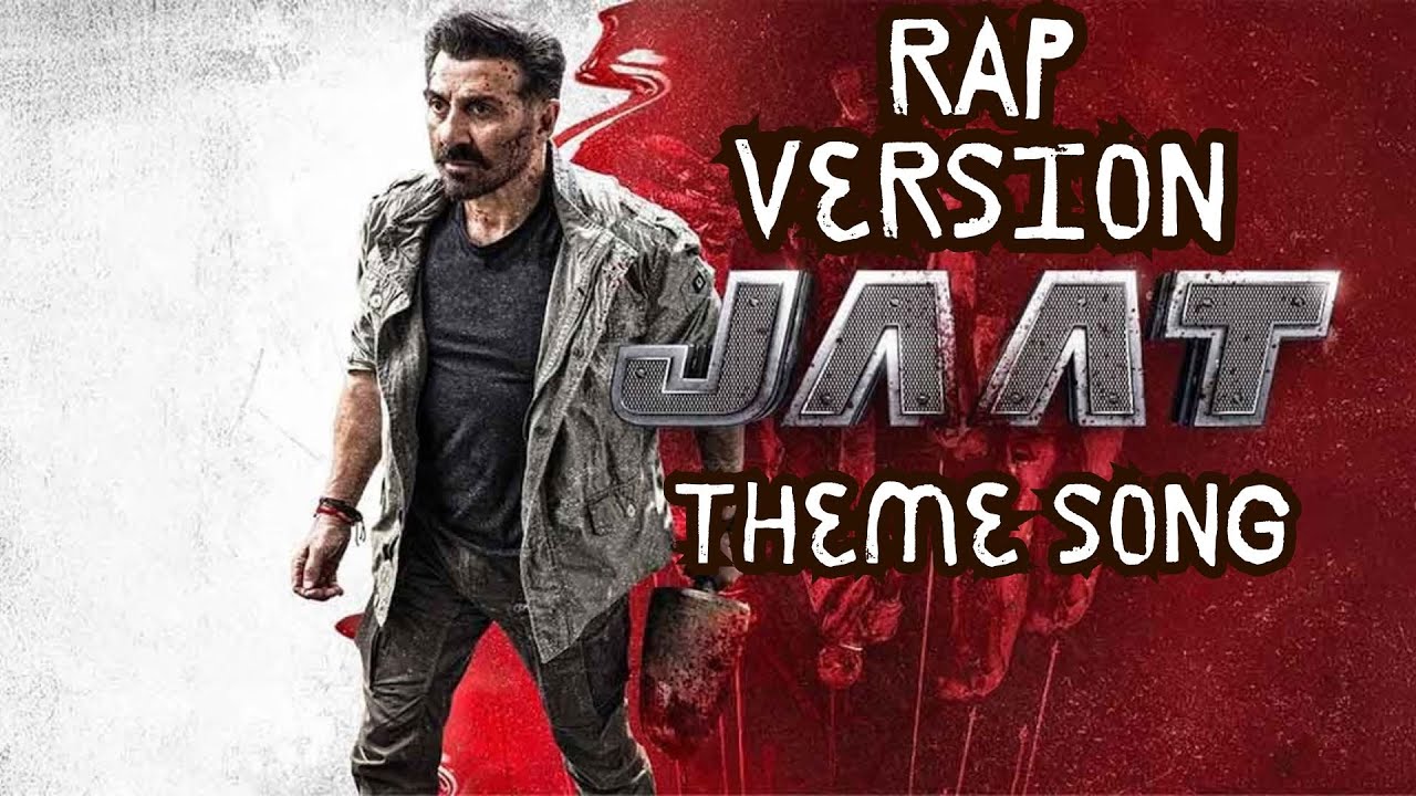 JAAT - Theme Song | Sunny Deol | Thaman S | RAP Version - YouTube
