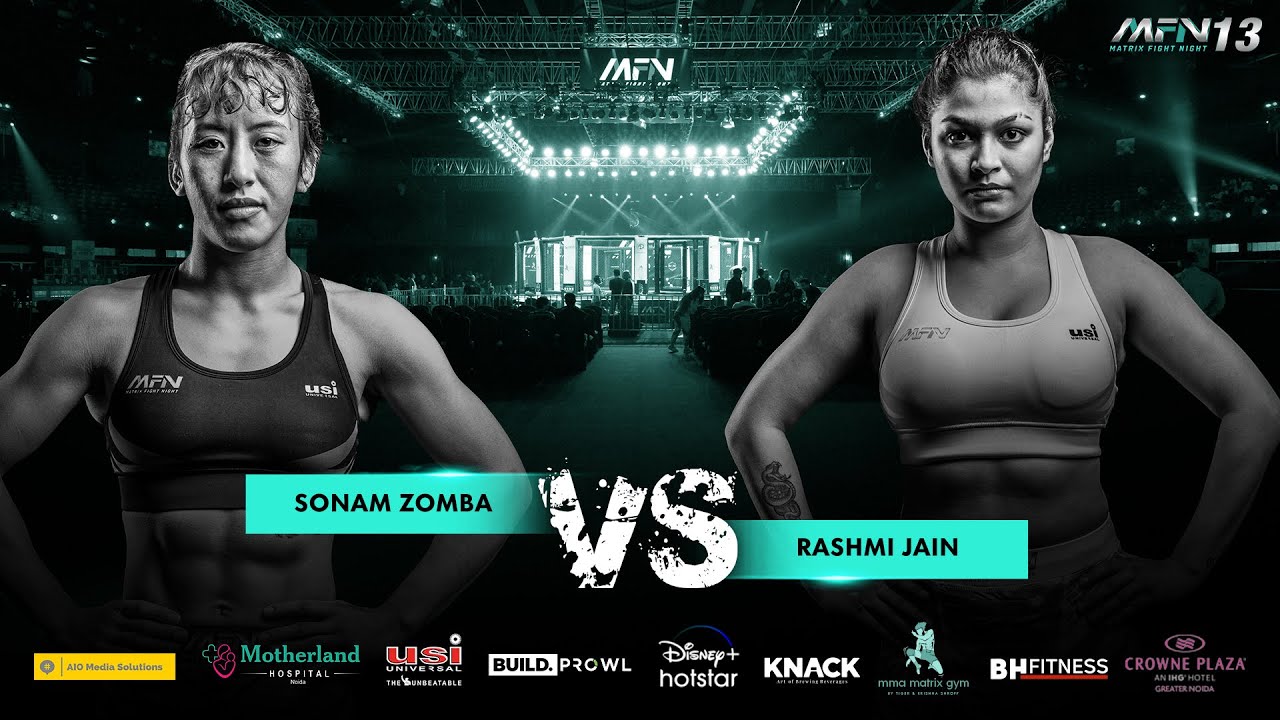 Sonam Zomba Vs Rashmi Jain - Full Fight I MFN 13 - YouTube
