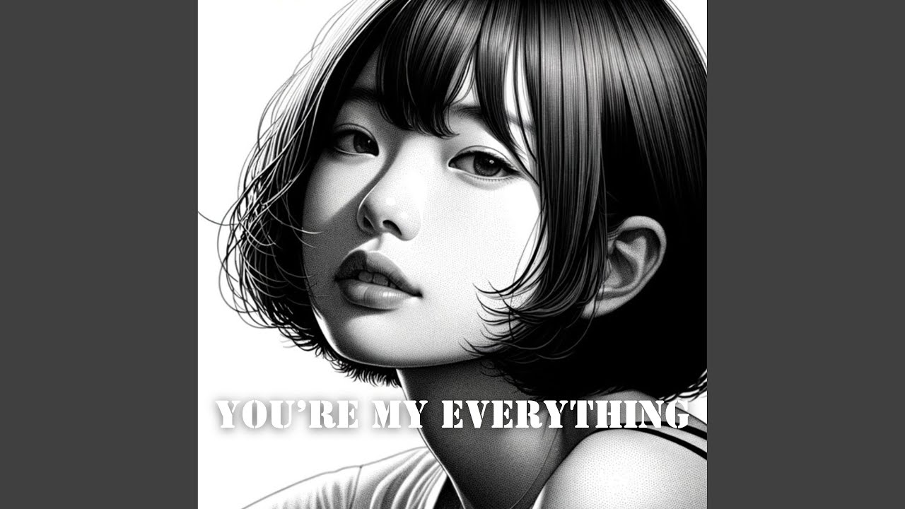 You’re My Everything - YouTube