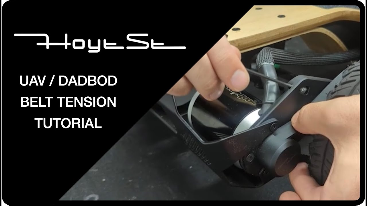 Hoyt St UAV / Dadbod Belt Tension Tutorial - YouTube