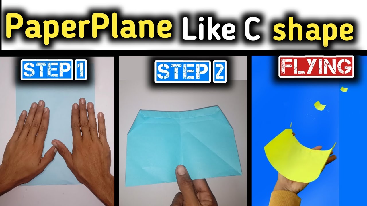 flying type'C' plane, best flying, best C plane, paper c type plane ...