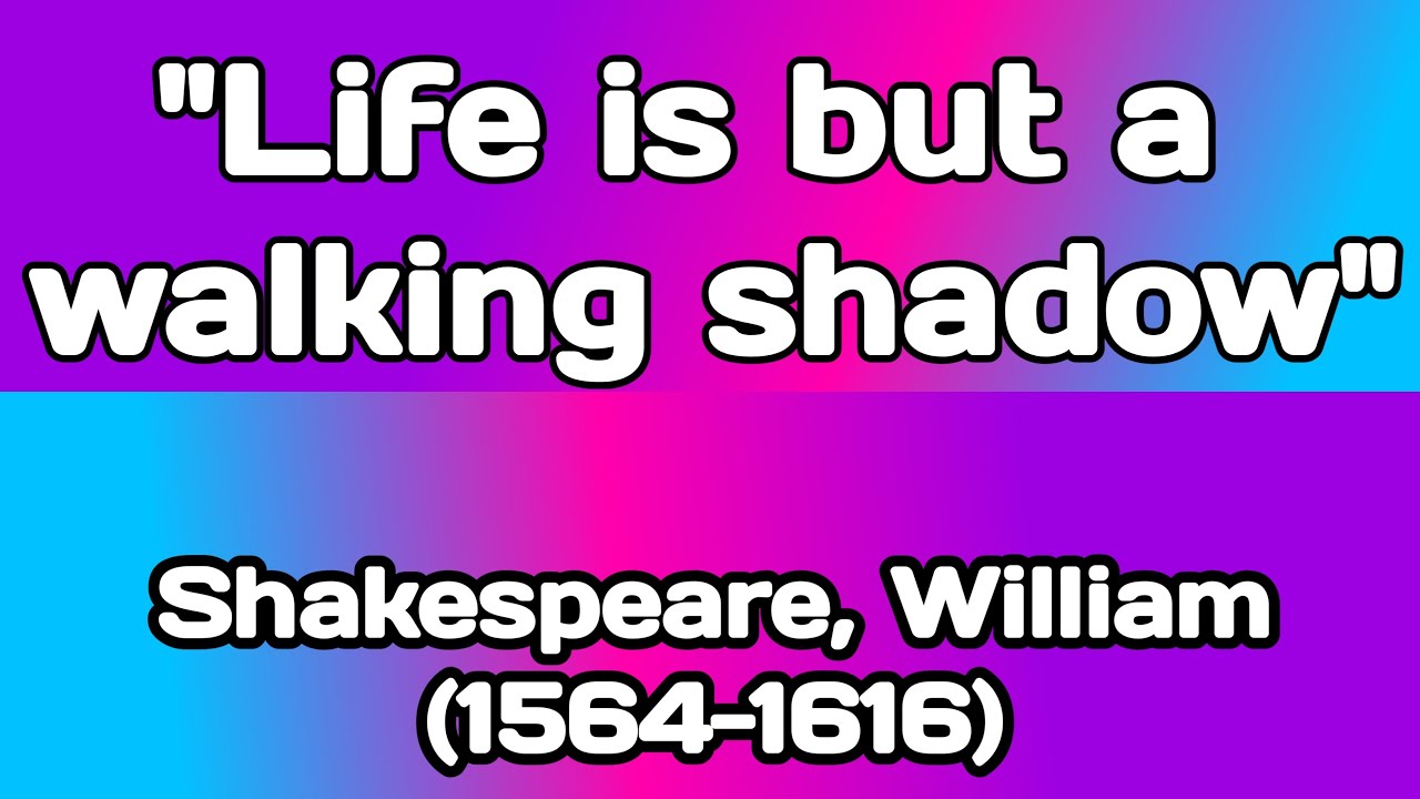 Life is but a walking shadow | William Shakespeare | Macbeth - YouTube
