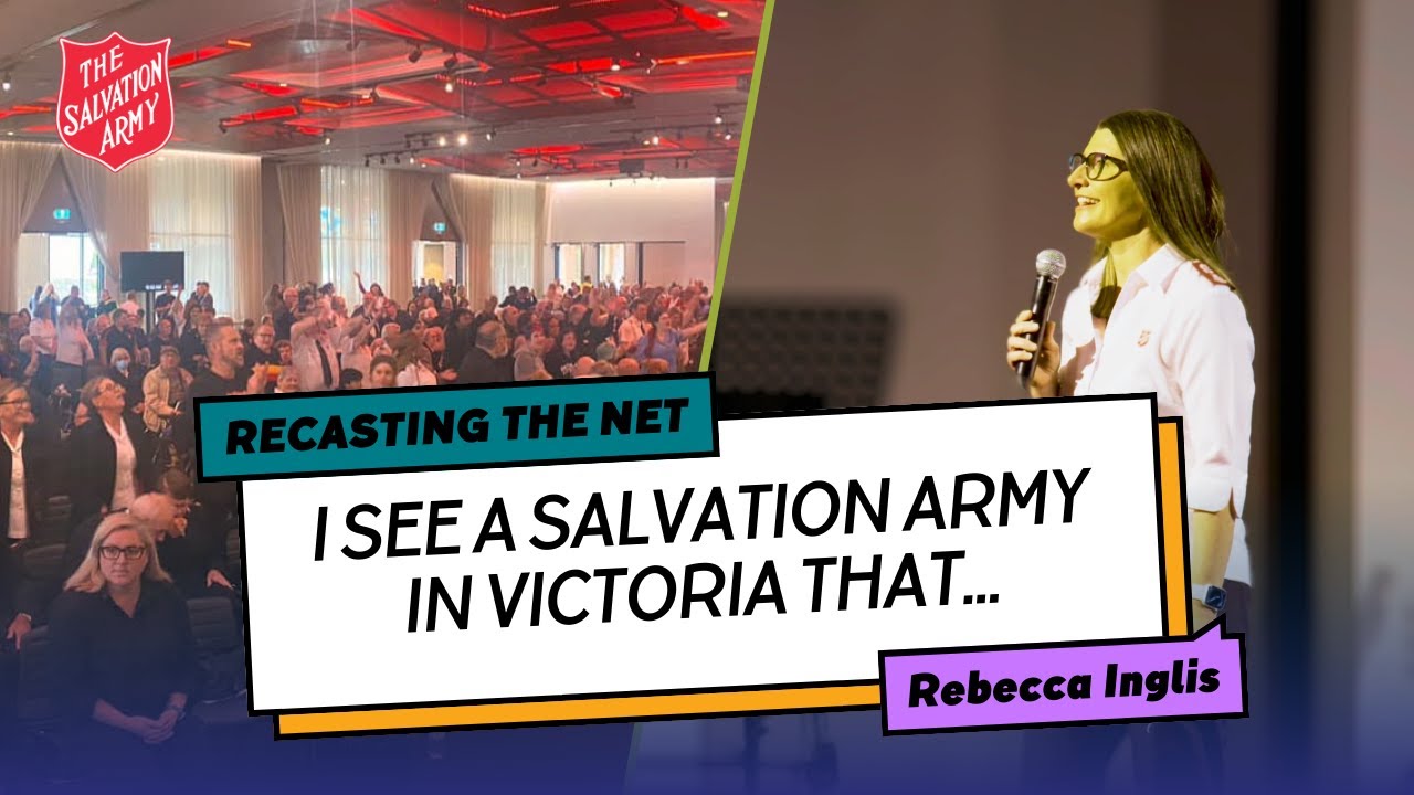 "I See A Salvation Army In Victoria That..." - Rebecca Inglis - YouTube