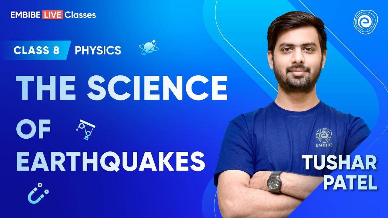 The Science Behind Earthquakes | How Does Earthquake Happen? | Class 8 ...