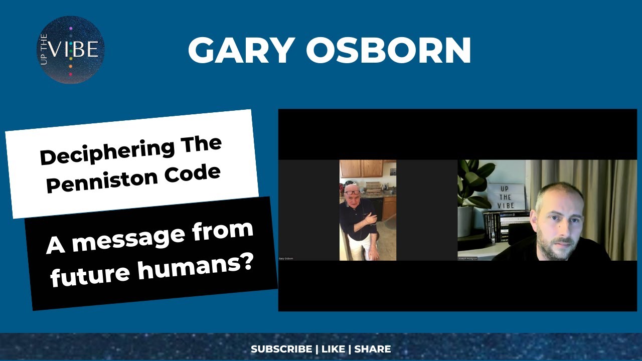 Deciphering the Penniston Code, did we receive a message from humans from the future? | Gary ...