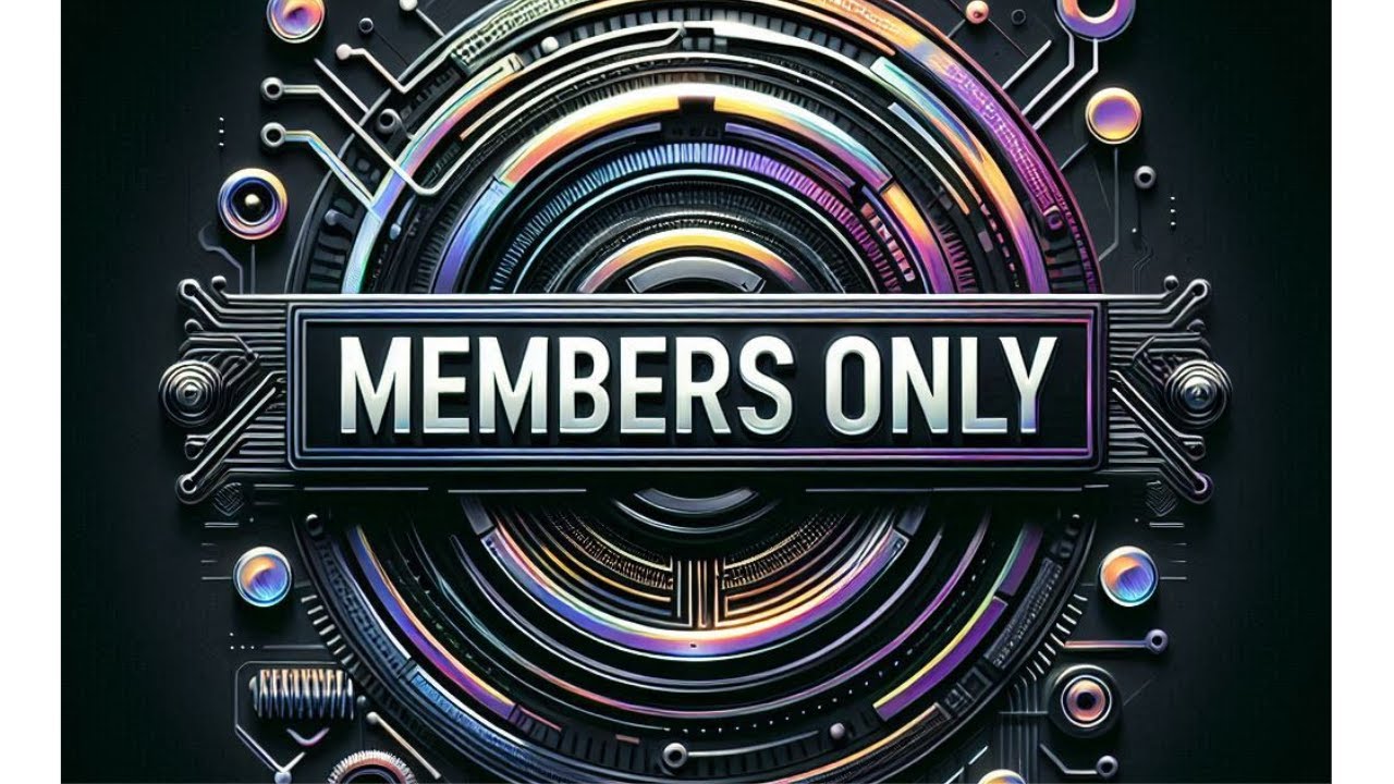 MEMBERS ONLY - YouTube
