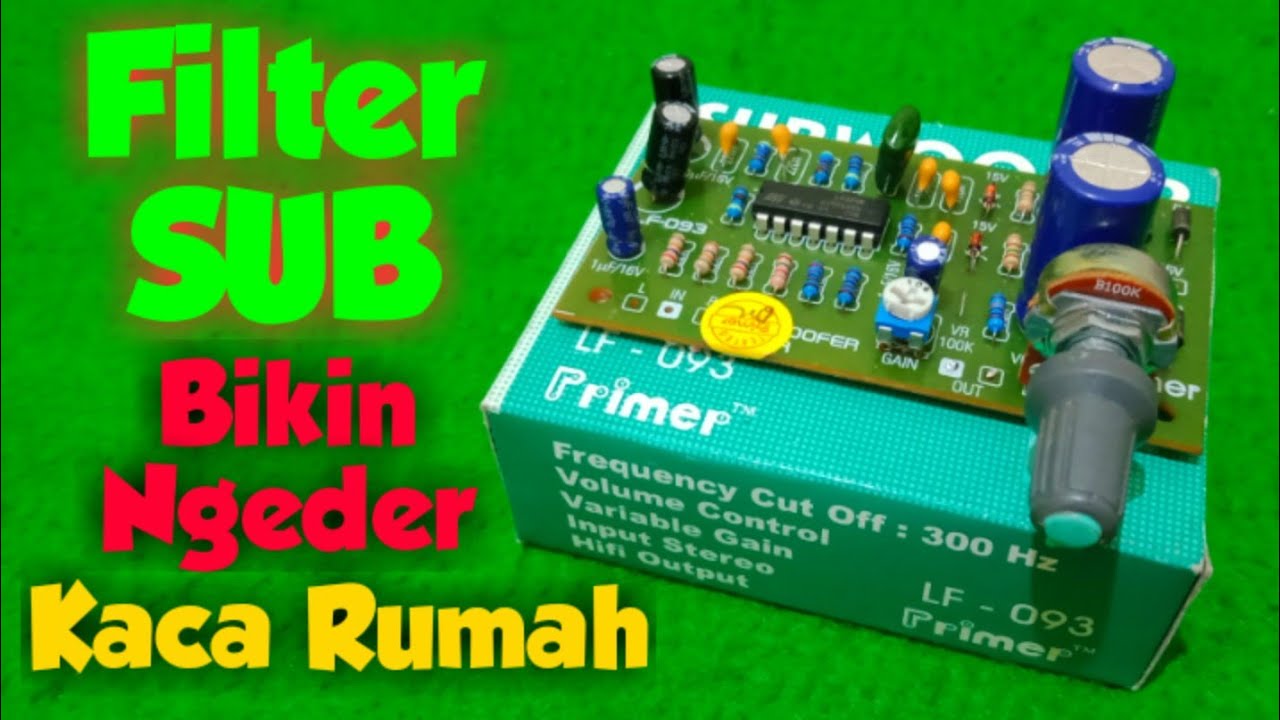 Cara Pasang FILTER SUB versi Low Pass ... bikin Ngeder Kaca - YouTube