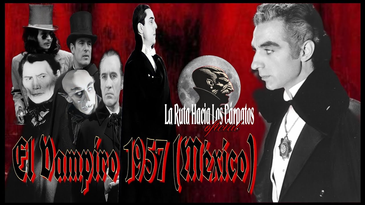 El Vampiro 1957 (México) - YouTube