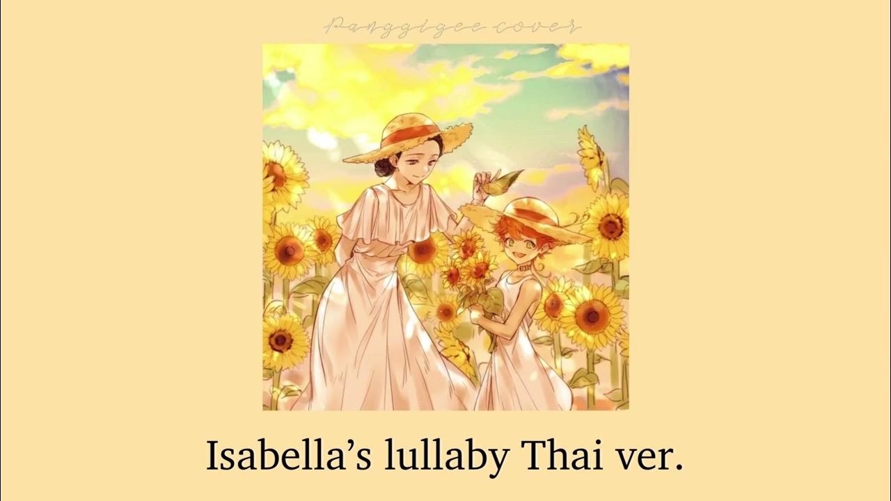 Isabella’s Lullaby -The Promised Neverland OST Thai ver. (Vocal ...
