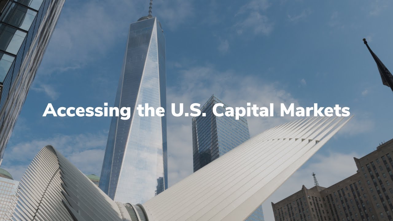 Accessing the U.S. Capital Markets - YouTube
