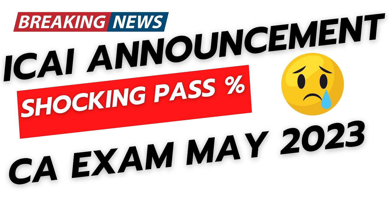 Breaking News | ICAI Biggest Announcement Shocking Pass Percentage | CA ...