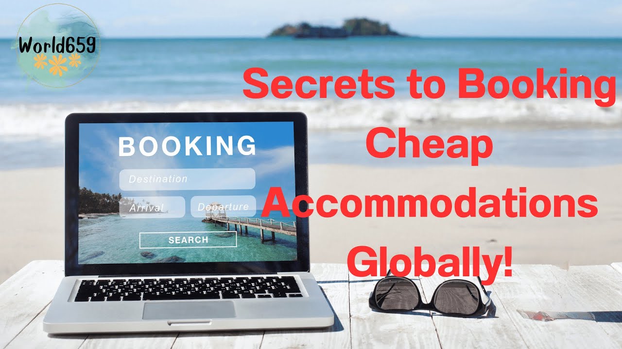Secrets to Booking Cheap Accommodations Globally! - YouTube