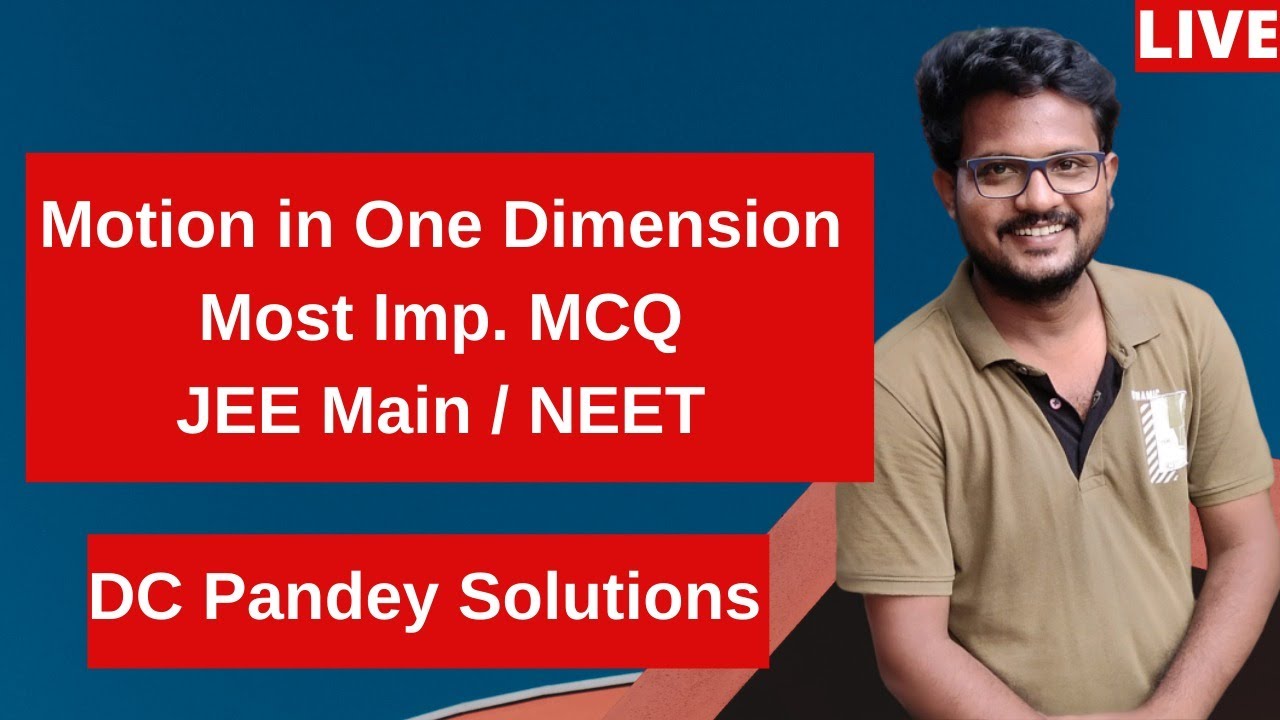 Motion in One Dimension | Most Important Physics MCQ for JEE Main ...