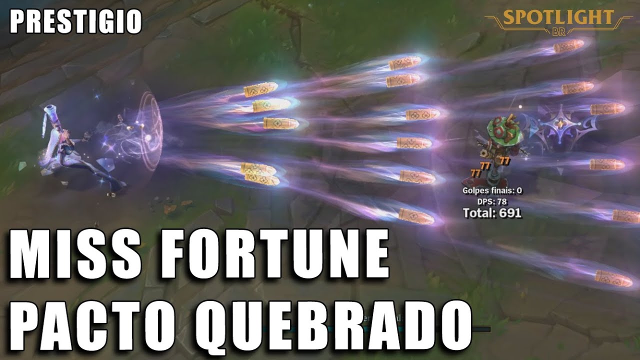Miss Fortune Pacto Quebrado de PRESTIGIO Skin Spotlight PREVIA - YouTube