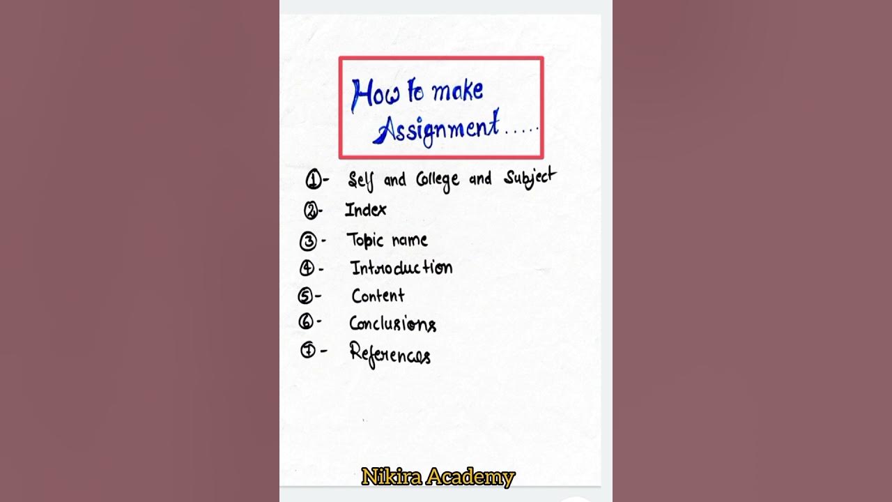 7 Important Steps || How to make Assignment /project/file📁kaise banaye ...