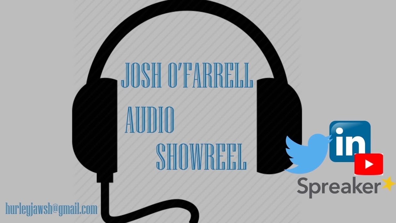 Josh O'Farrell Audio Showreel 2018 - YouTube