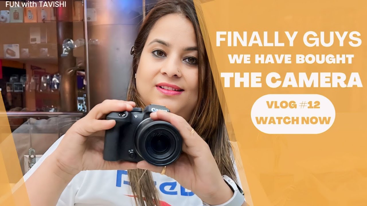 Finally guys we have buy the camera 🥰 ( vlog #12 ) Fun with Tavishi ...