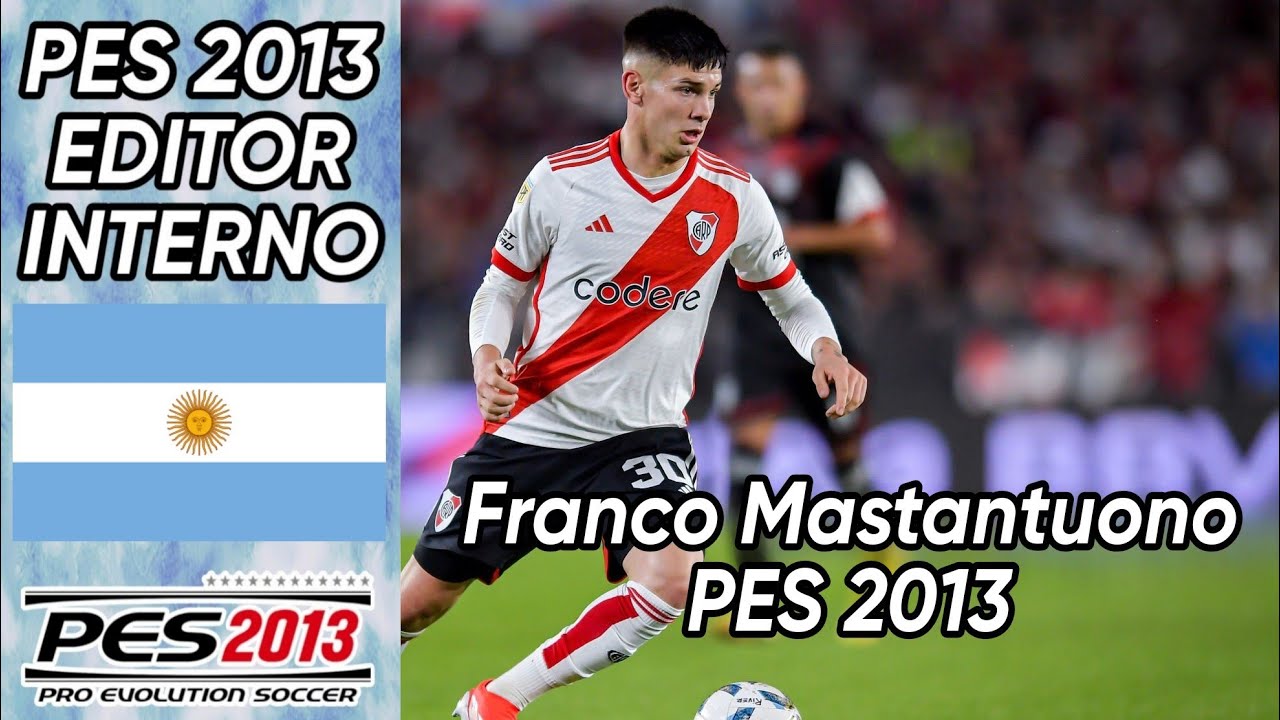 Crear a Franco Mastantuono (CA River Plate - Argentina) Pes 2013 faces y stats 2024. - YouTube