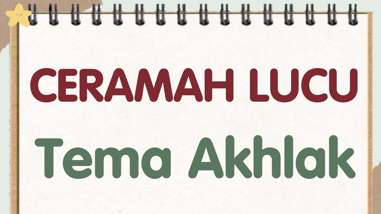TEKS PIDATO CERAMAH SUNDA LUCU TEMA AKHLAK SINGKAT MUDAH DI HAFAL ...