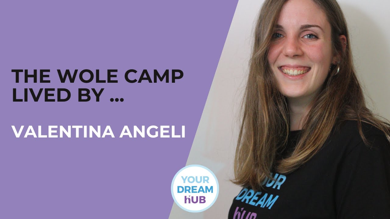 The WoLe Camp lived by ... Valentina Angeli - YouTube