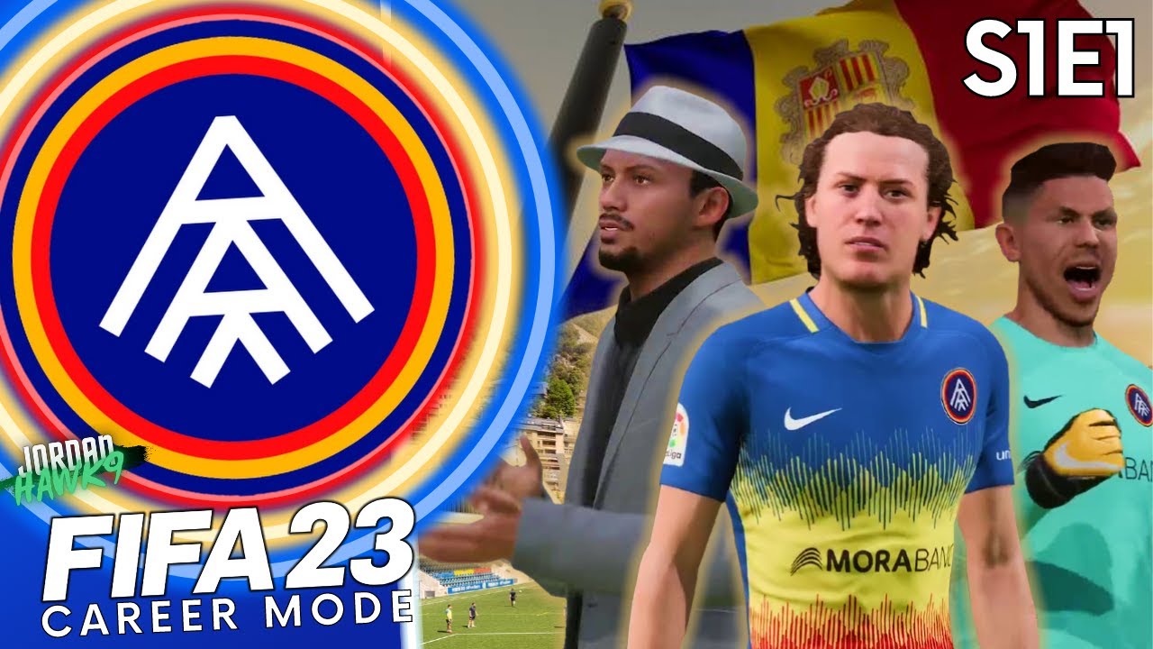 A Country as a football club??? | FIFA 23 FC Andorra Career Mode S1E1 ...