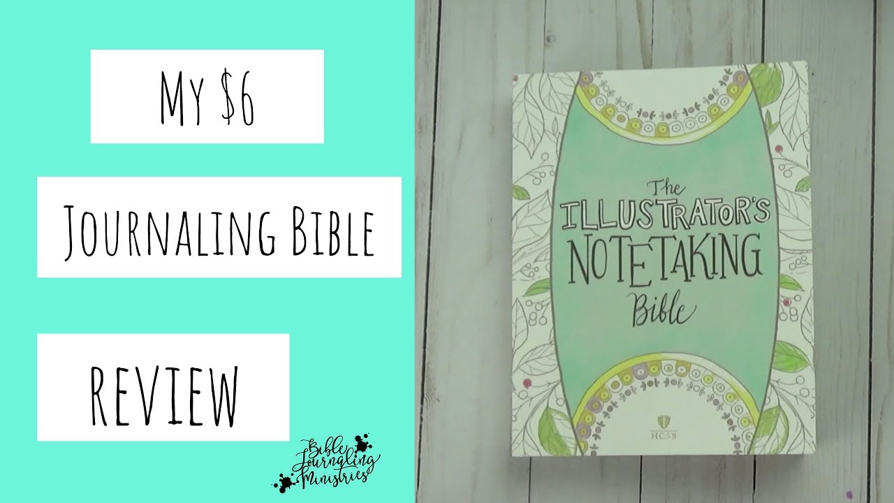 $6 Bible Journal Review - Review of the HCSB Illustrator's Notetaking ...
