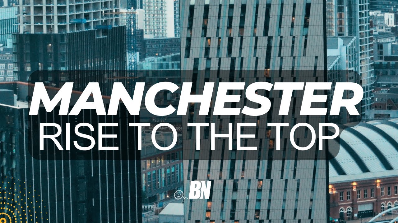 Manchester 'Rise to the Top' Cinematic Video - YouTube