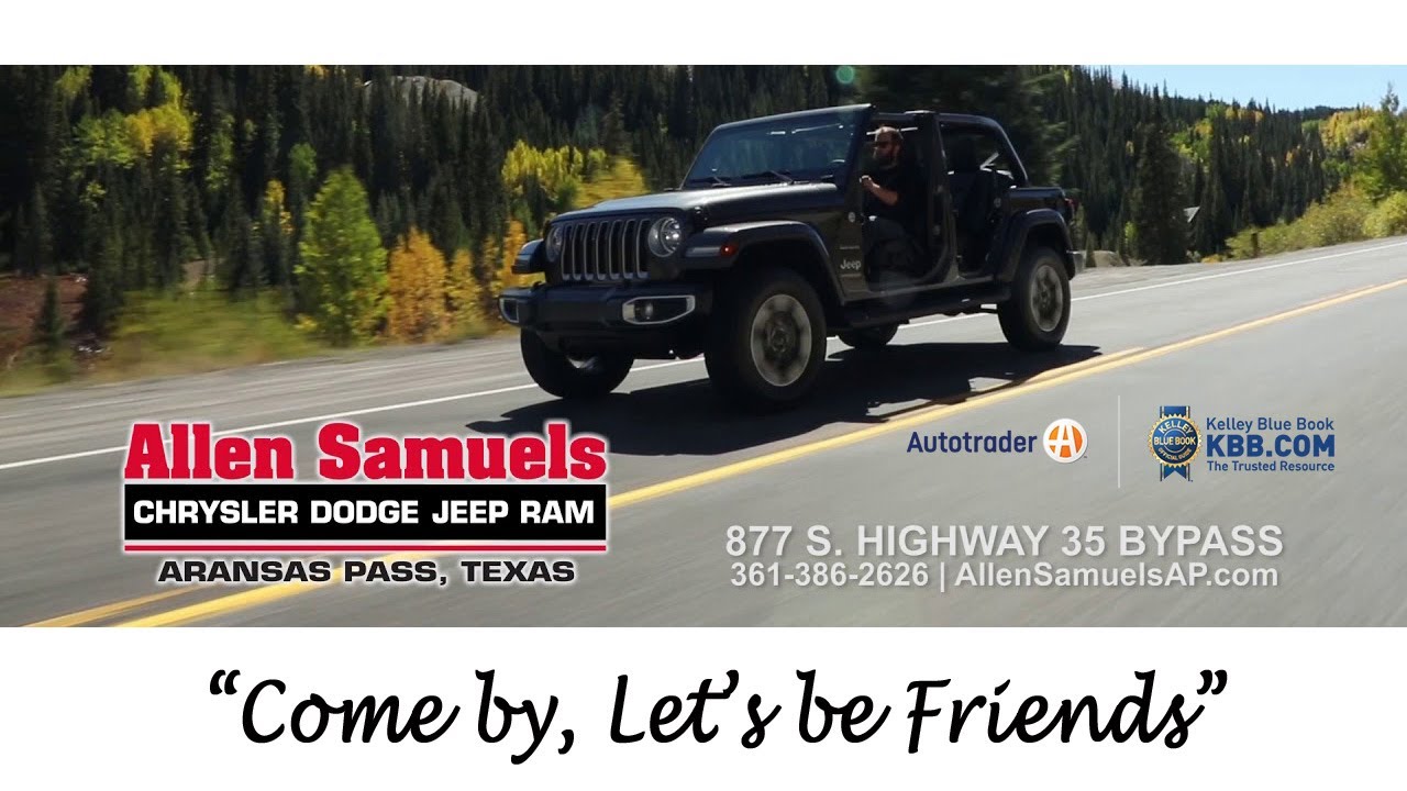 Allen Samuels CDJR Aransas Pass Autotrader Sizzle Video - YouTube