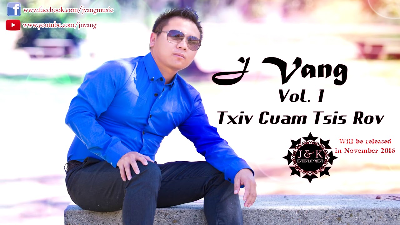 Txiv Cuam Tsis Rov - J Vang - YouTube Music
