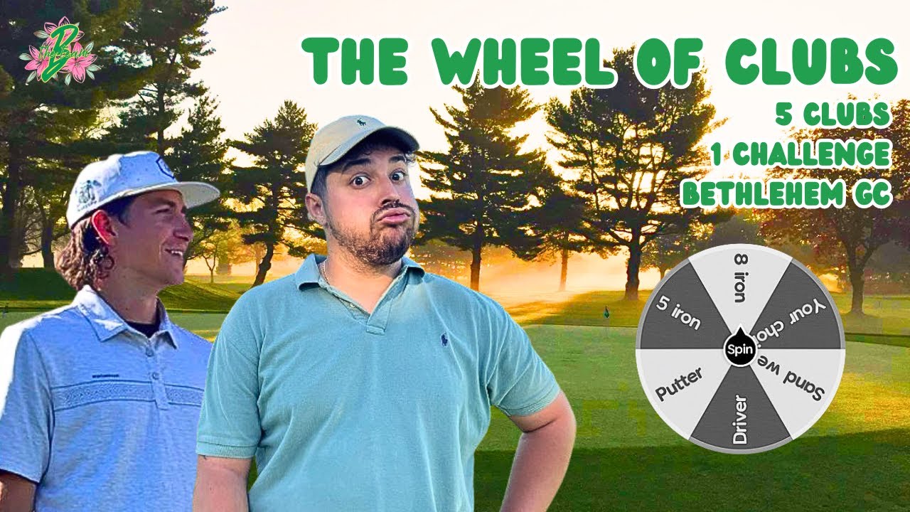 Wheel of Clubs Golf Challenge at Bethlehem Golf Course - YouTube