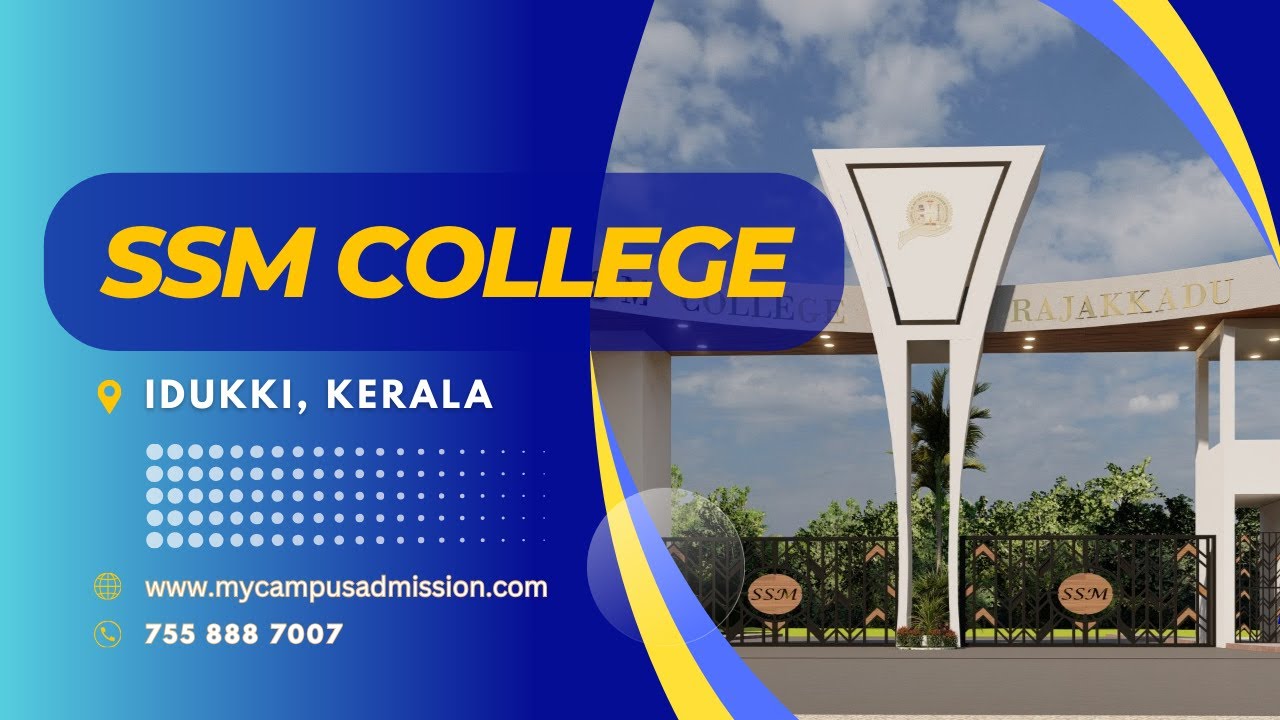 SSM College - Rajakkad | mycampusadmission.com - YouTube