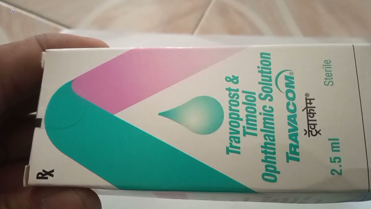 Travacom Eye Drops | Travoprost & Timolol Ophthalmic Solution ...
