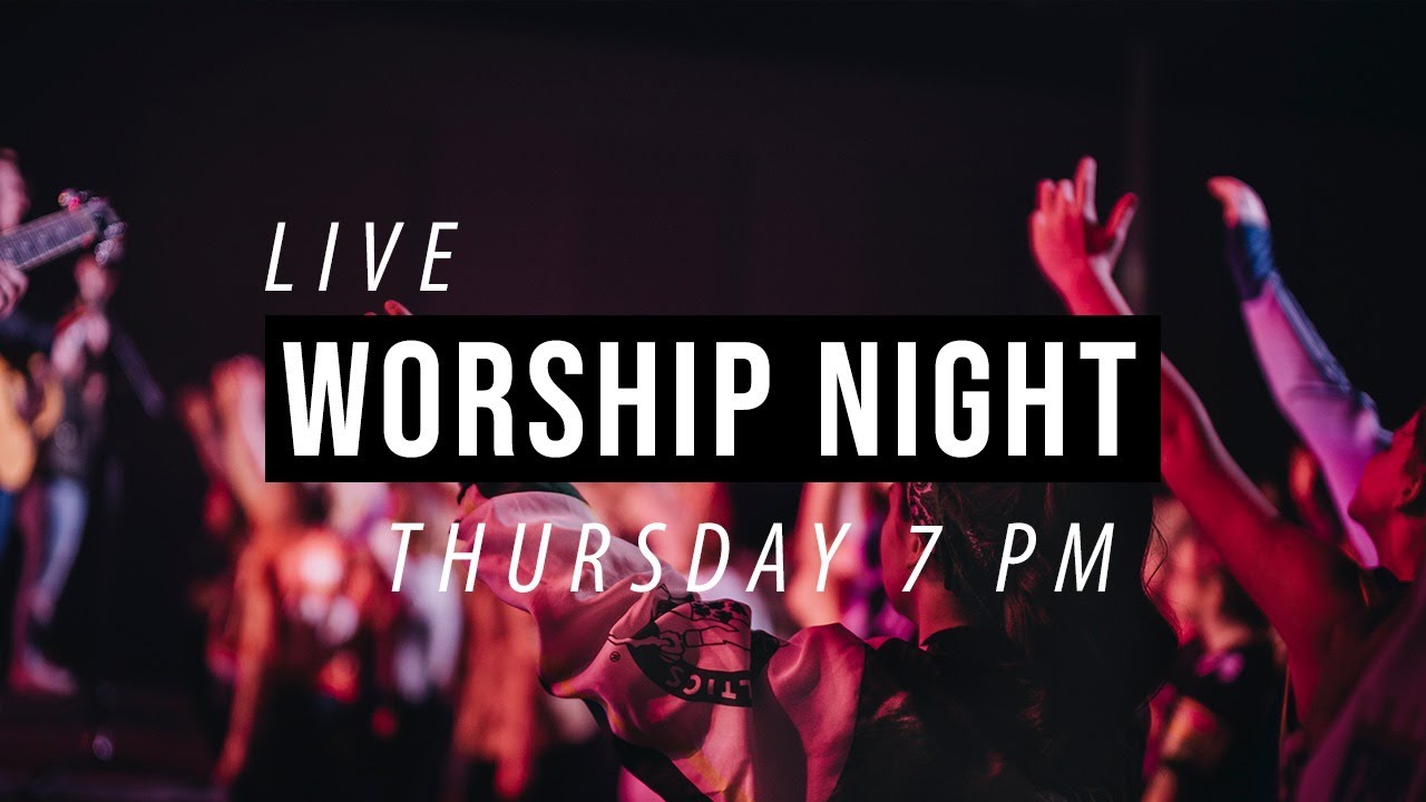 Thursday Night LIVE Worship - YouTube