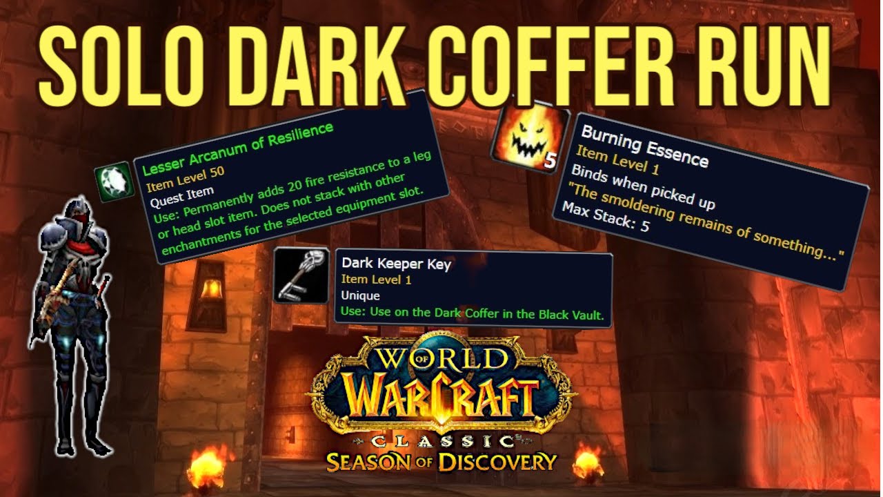 How To Solo Dark Coffer Run In Season of Discovery phase 4 Rogue POV ...
