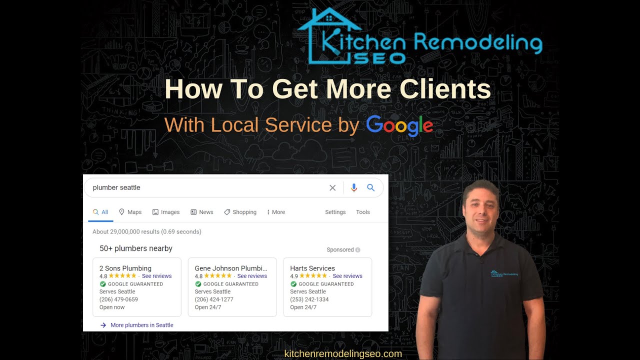 Master class on getting more kitchen remodeling clients with Google's ...