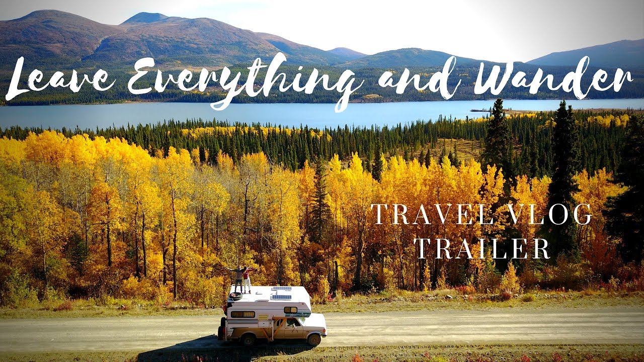 LeAw - Leave Everything and Wander - Travel Vlog Trailer - YouTube